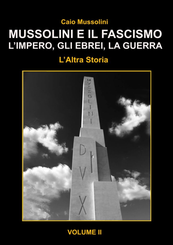 Mussolini e il Fascismo Volume II – Analisi Difesa